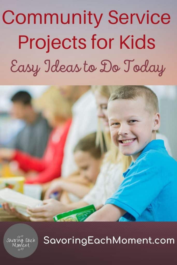 Community Service for Kids, Easy Ideas to Start Today - Savoring Each ...