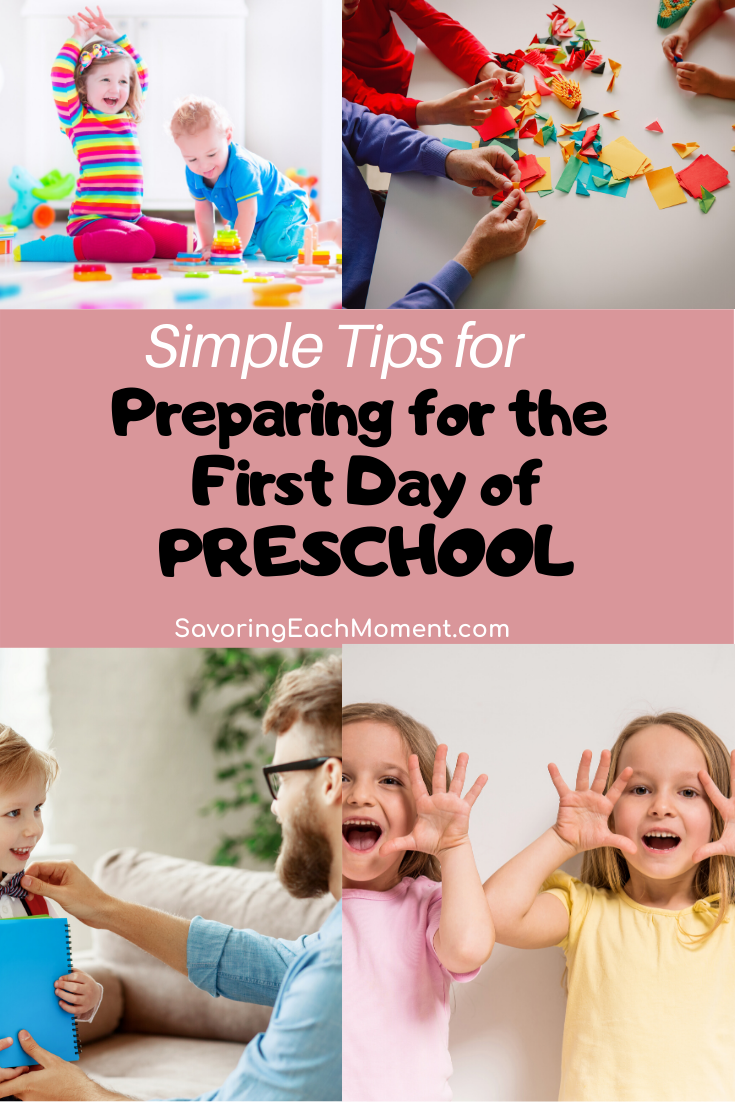 Tips for an Awesome First Day of Preschool - Savoring Each Moment