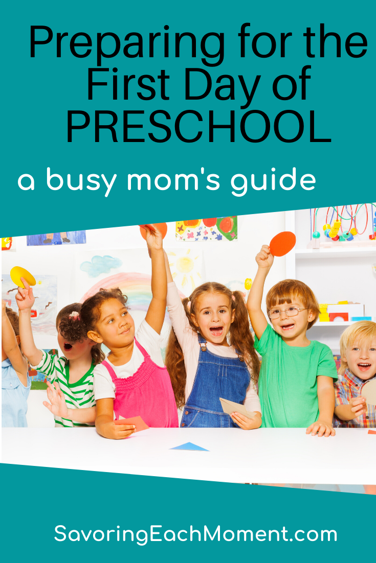 Tips for an Awesome First Day of Preschool - Savoring Each Moment
